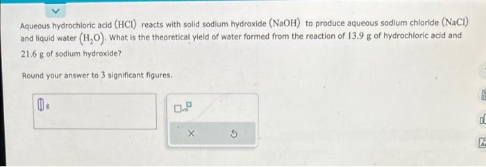 Solved Aqueous hydrochloric acid (HCI) reacts with solid | Chegg.com