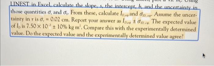 LINEST in Excel, calculate the slope, s, the | Chegg.com