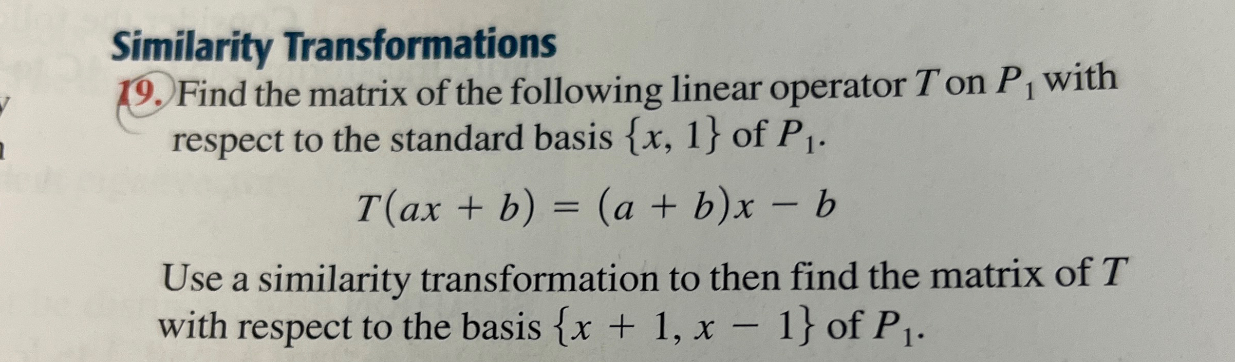Solved Similarity Transformations9. ﻿Find the matrix of the | Chegg.com
