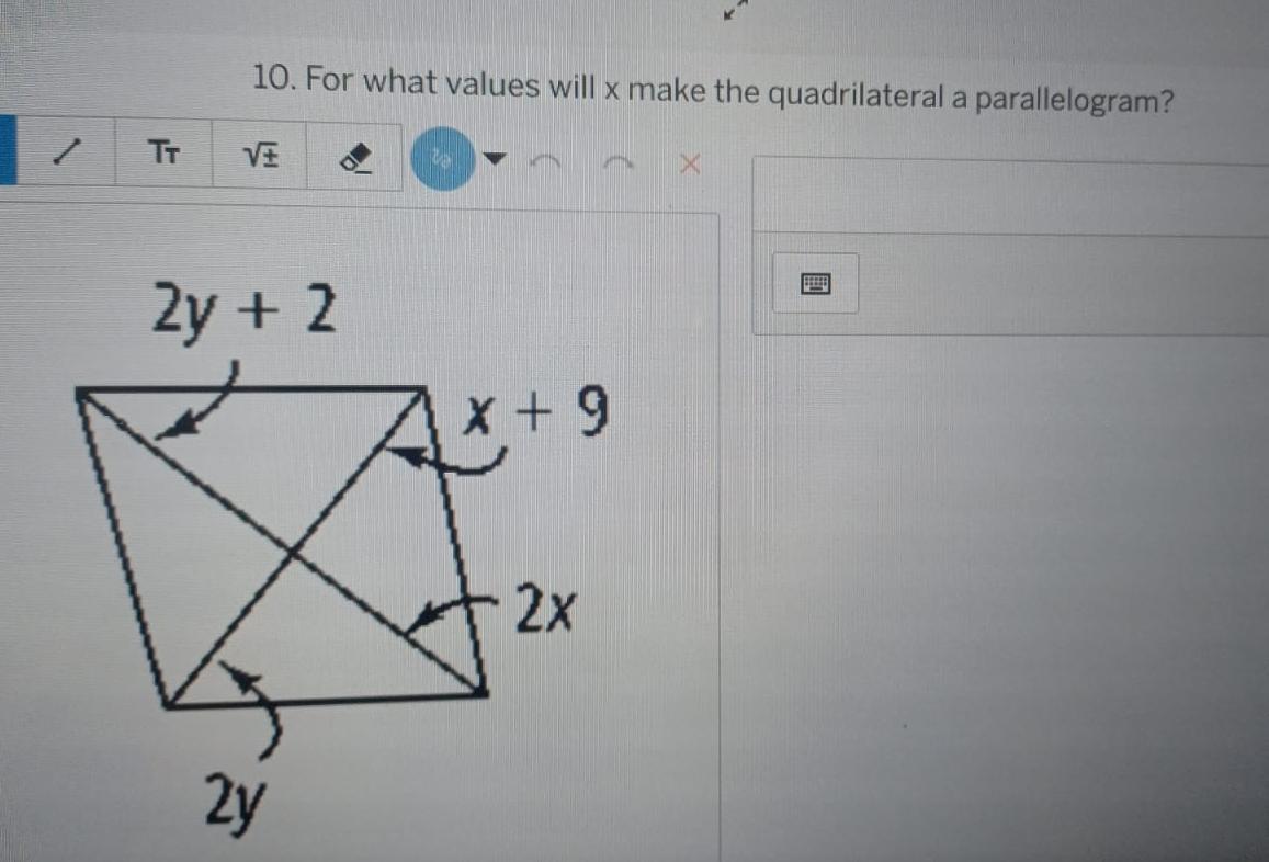 Solved For what values will x make the quadrilateral a | Chegg.com