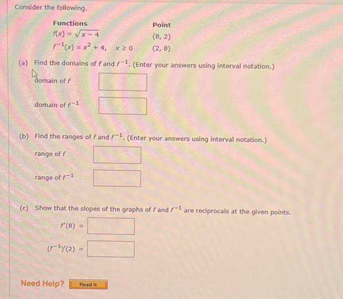 Consider the following. Functions f(x)=√x - 4 F-¹(x) | Chegg.com