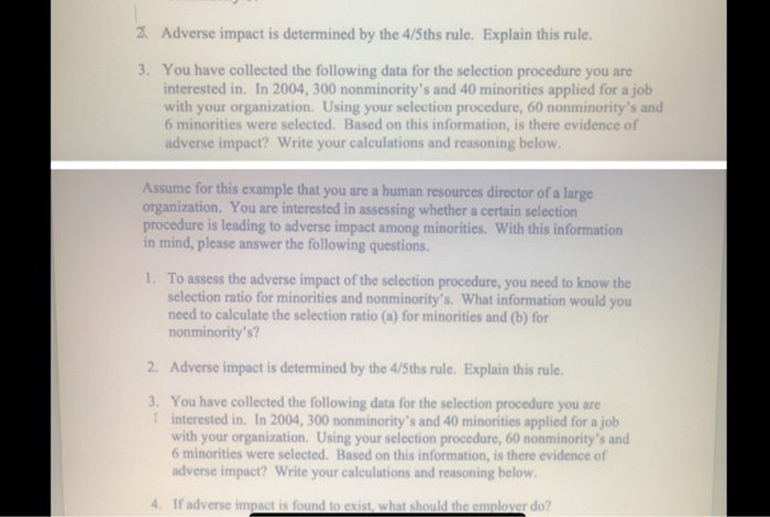 Solved 2. Adverse impact is determined by the 4/5ths rule. | Chegg.com