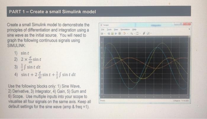 Solved PART 1 - Create a small Simulink model toober Create | Chegg.com