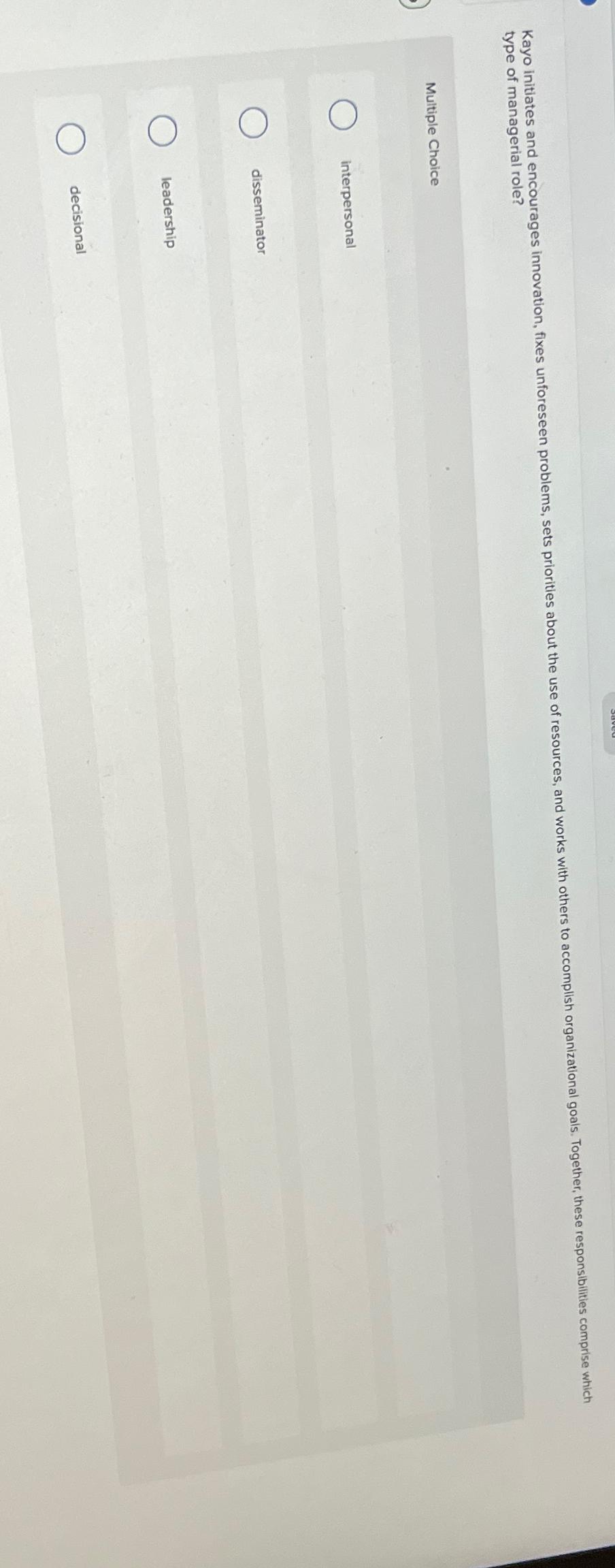 Solved type of managerial role?Multiple | Chegg.com