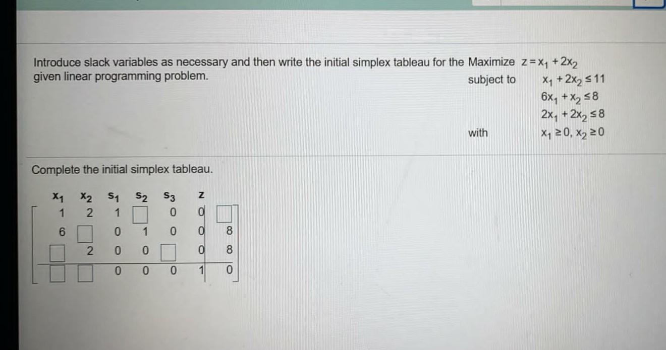 Solved Introduce slack variables as necessary and then write | Chegg.com