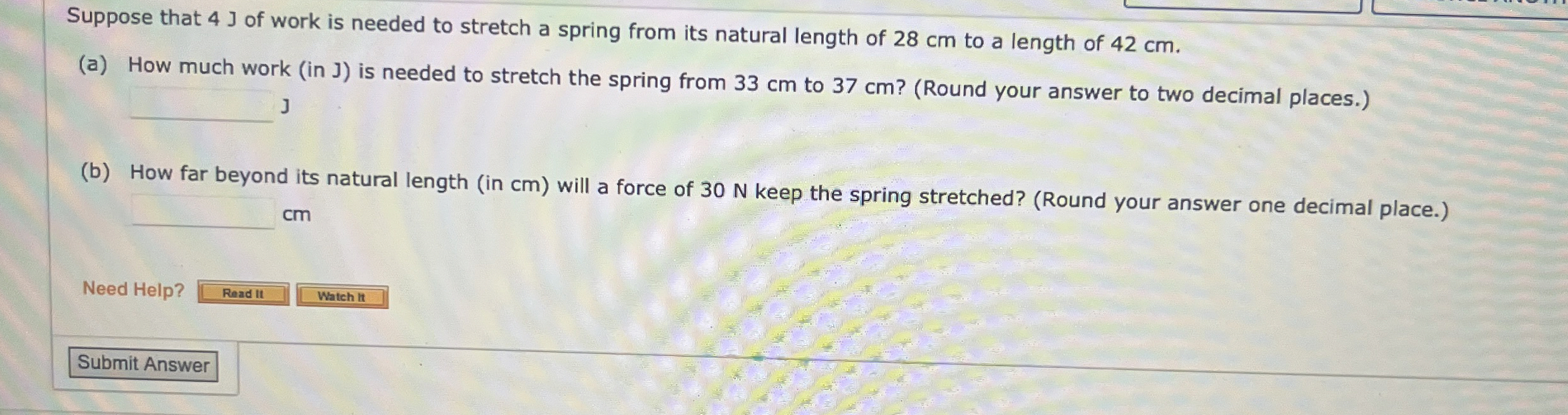 Solved Suppose that 4J ﻿of work is needed to stretch a | Chegg.com