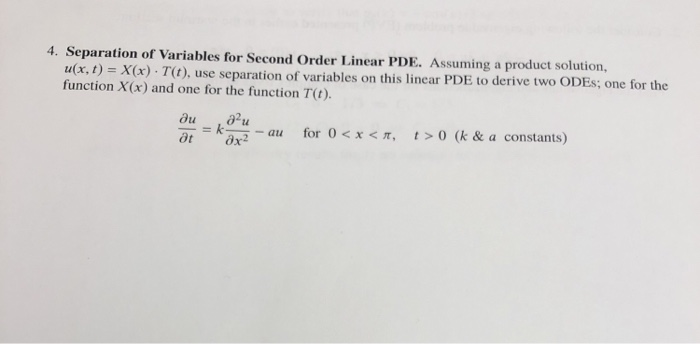 Solved 4. Separation of Variables for Second Order Linear | Chegg.com