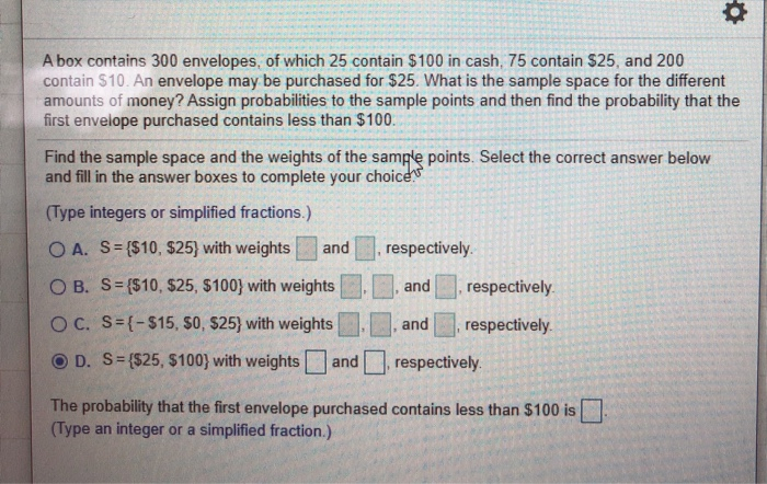 Solved A box contains 300 envelopes, of which 25 contain | Chegg.com