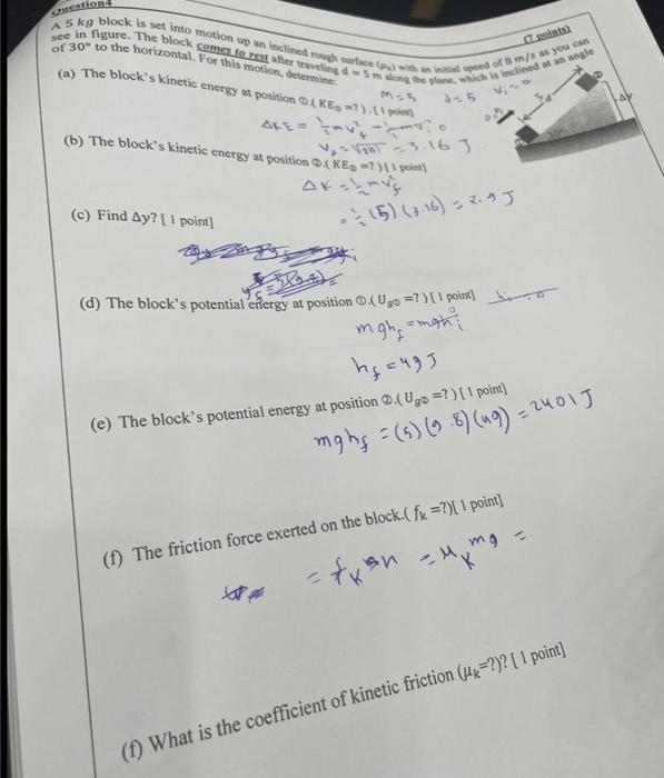 Solved A 5 kg block is set into motion up an inclined rough | Chegg.com
