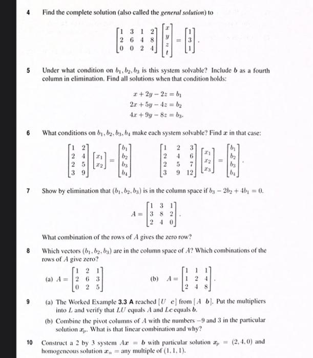 Solved 4 Find the complete solution (also called the general | Chegg.com