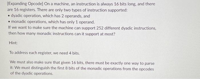 Solved [Expanding Opcode] On a machine, an instruction is | Chegg.com