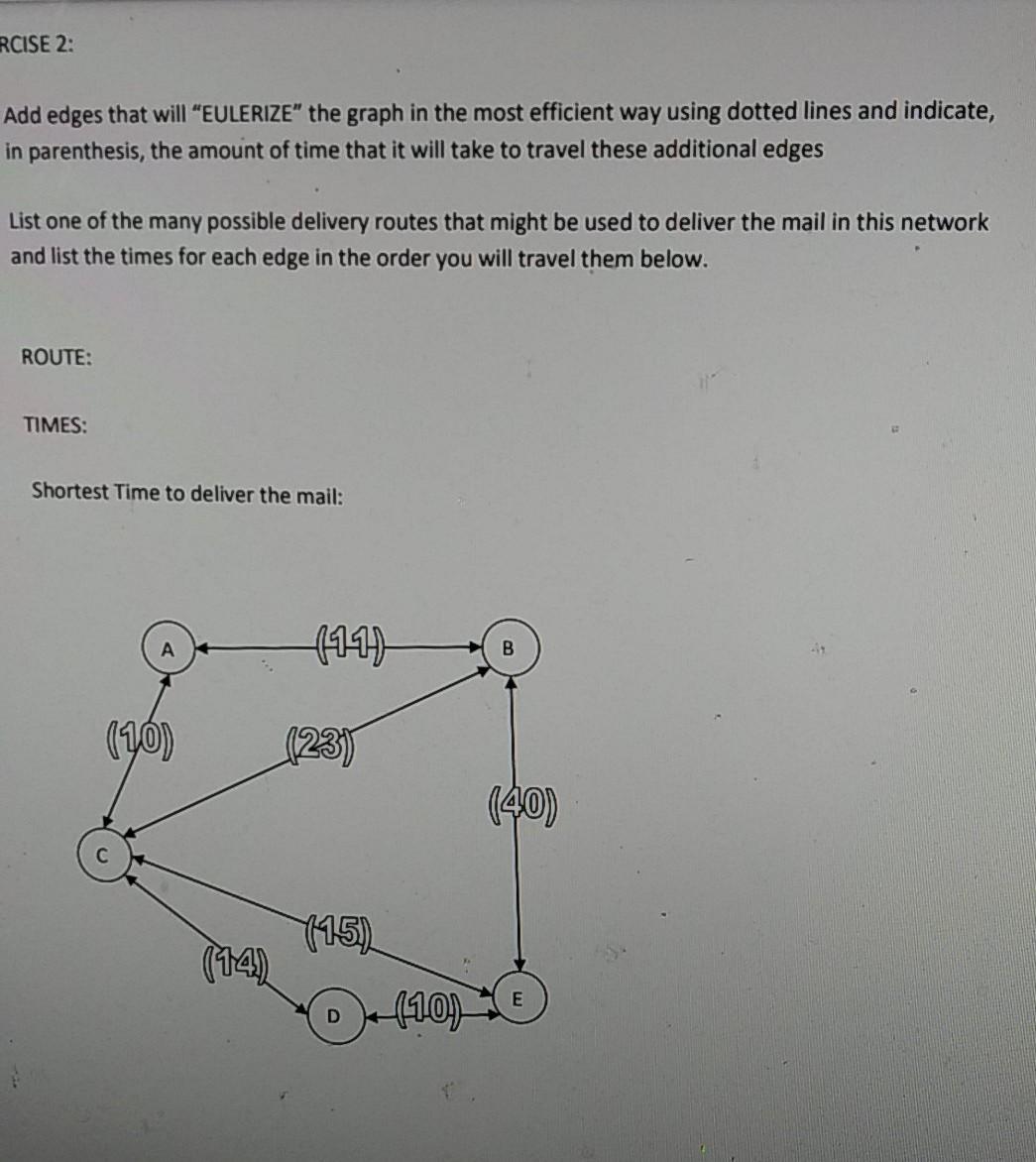 Solved Rcise 2 Add Edges That Will Eulerize The Graph In 
