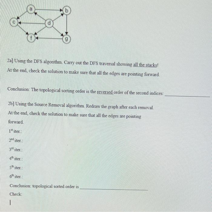 Solved 2a] Using The Dfs Algonthm Carry Out The Dfs