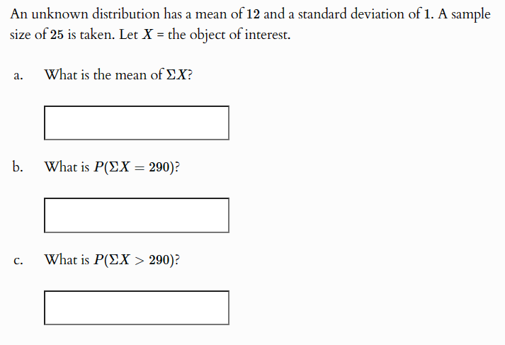 Solved An unknown distribution has a mean of 12 ﻿and a | Chegg.com
