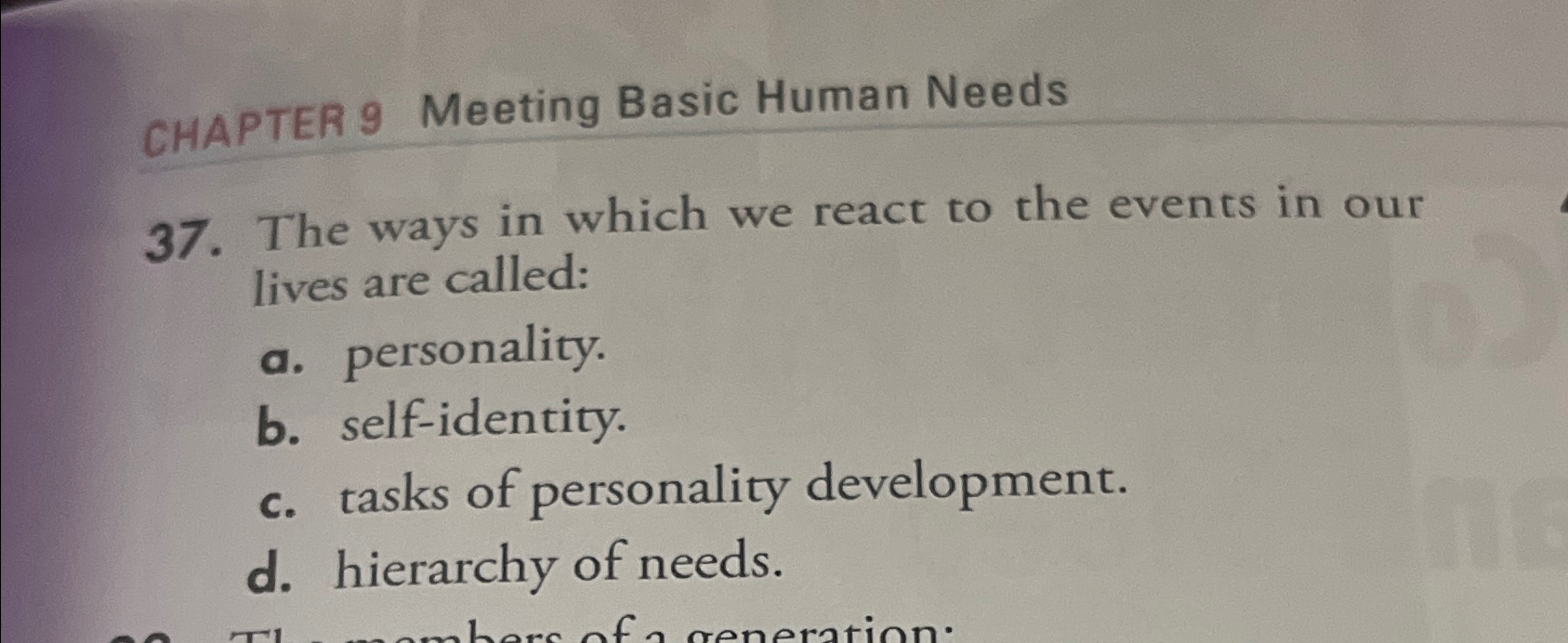 Solved CHAPTER 9 ﻿Meeting Basic Human Needs37. ﻿The ways in | Chegg.com