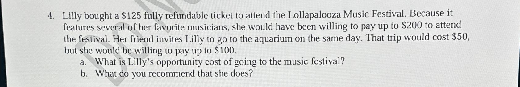 Solved Lilly bought a $125 ﻿fully refundable ticket to | Chegg.com