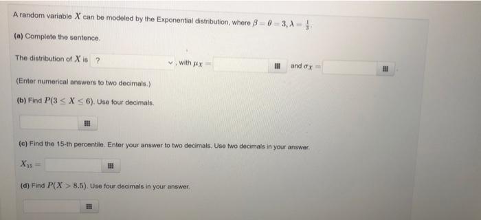Solved A random variable X can be modeled by the Exponential | Chegg.com