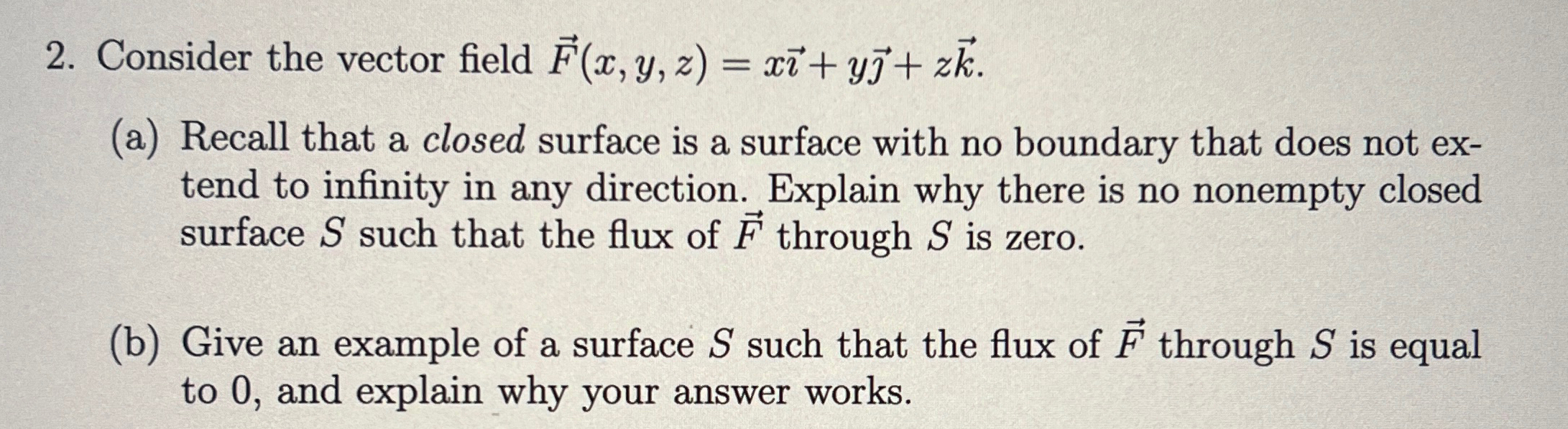 Solved Consider the vector field | Chegg.com