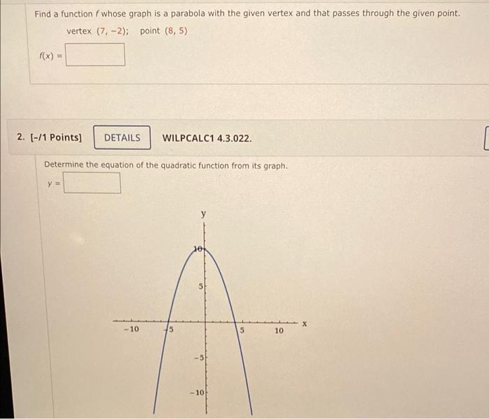 Solved Find a function f whose graph is a parabola with the | Chegg.com