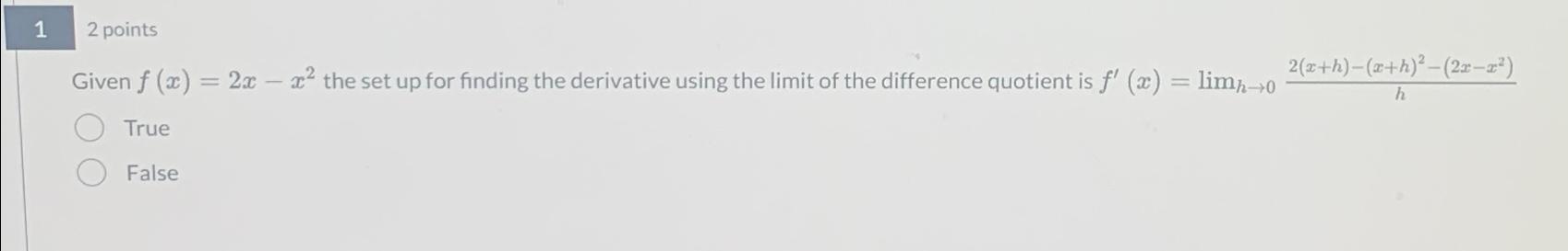 Solved 1 2 ﻿pointsGiven f(x)=2x-x2 ﻿the set up for finding | Chegg.com
