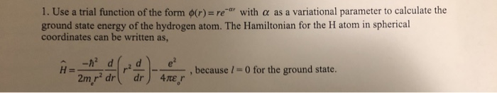 Solved 1 Use A Trial Function Of The Form O R Rear With