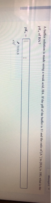 Solved A buffer solution is made using a weak acid, HA. If | Chegg.com