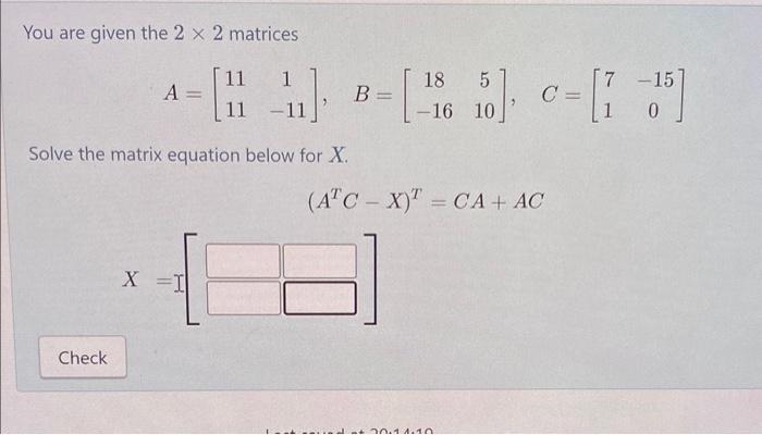 Solved You are given the 2×2 matrices | Chegg.com Solved You are given the 2×2 matrices | Chegg.com