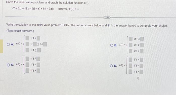 Solved Solve The Initial Value Problem And Graph The 