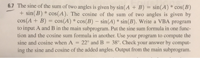 Solved 6.7 The sine of the sum of two angles is given by | Chegg.com