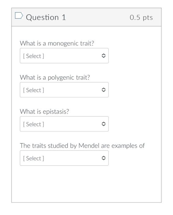 Solved What is a monogenic trait? What is a polygenic trait? | Chegg.com