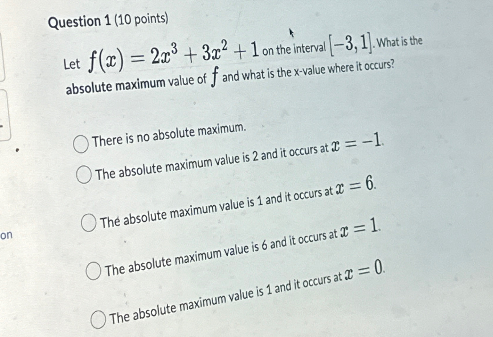 Solved Question 1 (10 ﻿points)Let f(x)=2x3+3x2+1 ﻿on the | Chegg.com