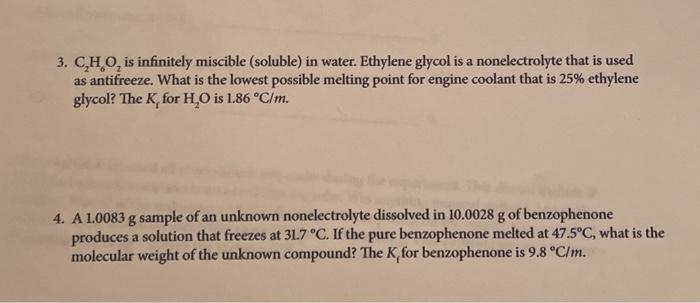 Solved 3. CH 0, is infinitely miscible (soluble) in water. | Chegg.com