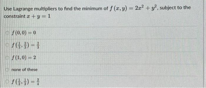 Solved Use Lagrange multipliers to find the minimum of | Chegg.com