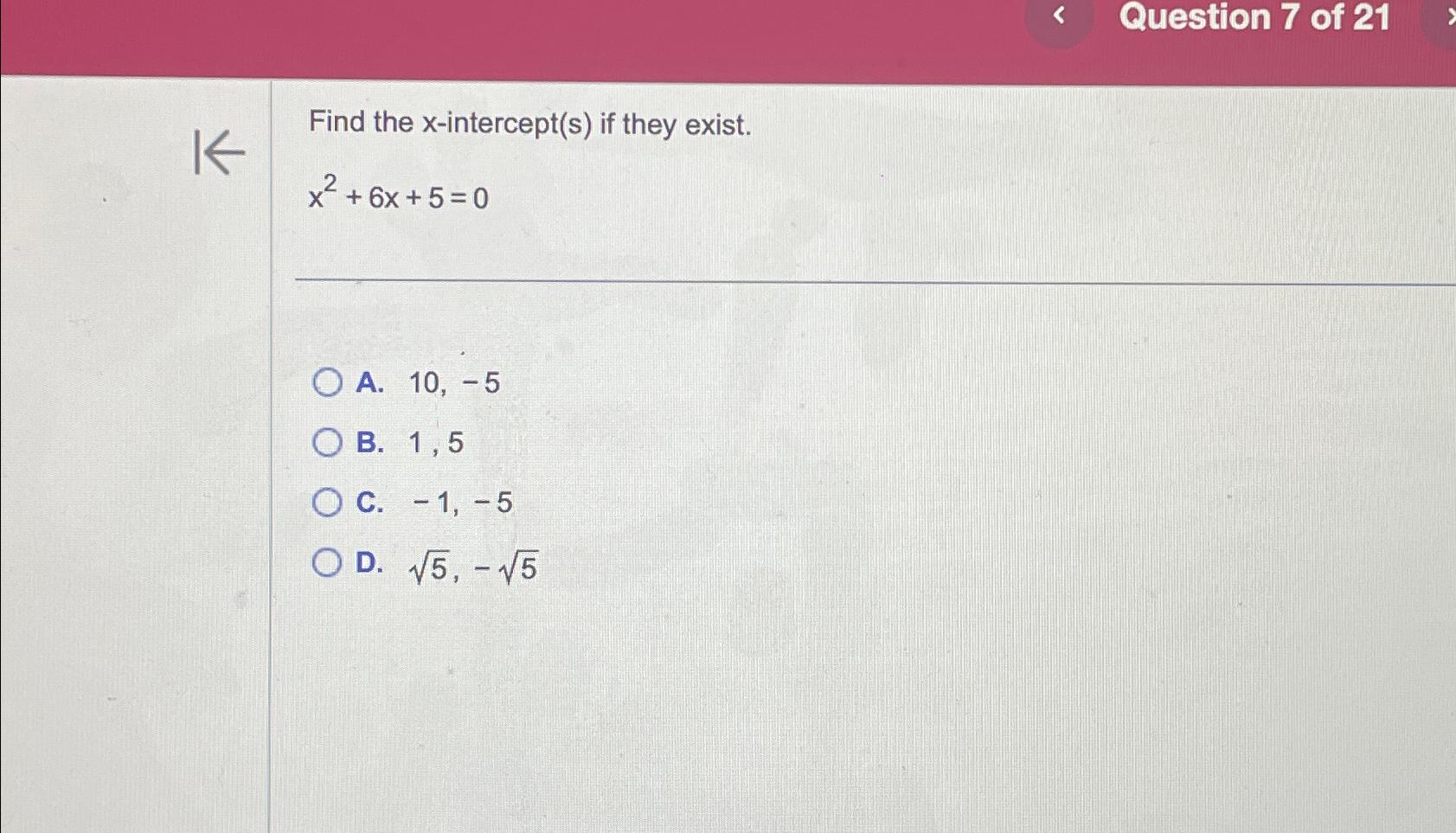 Solved Question 7 ﻿of 21Find the x-intercept(s) ﻿if they | Chegg.com