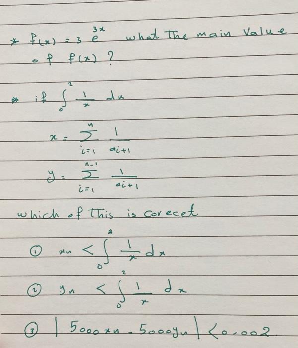 Solved * f(x)=3e3x what the main Value - ff(x) ? * if | Chegg.com