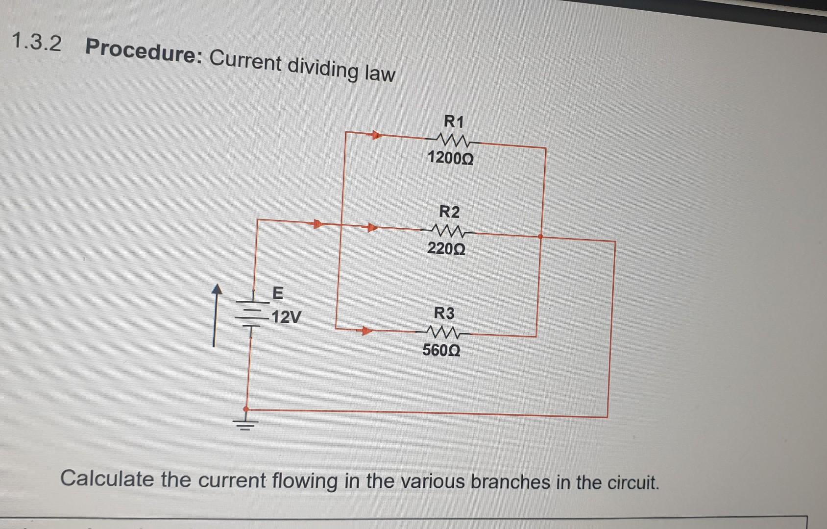 Solved 1.3.2 Procedure: Current dividing law Calculate the | Chegg.com