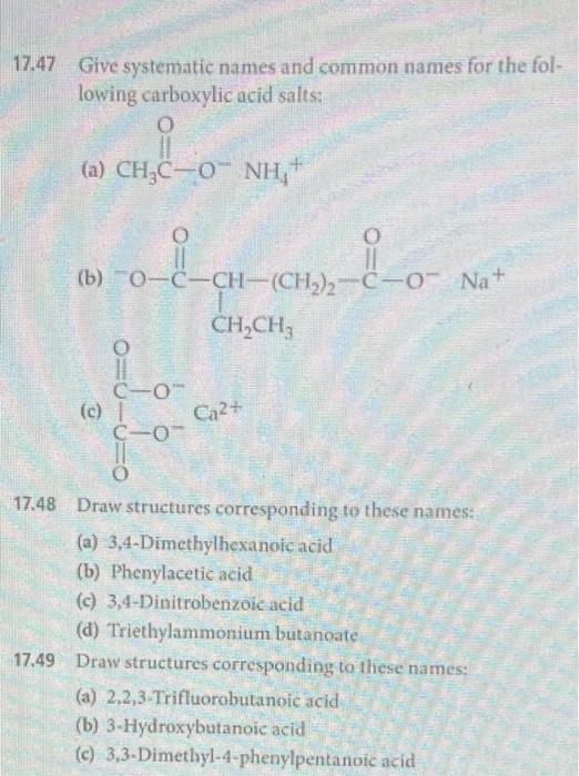 Solved 17.47 Give systematic names and common names for the | Chegg.com