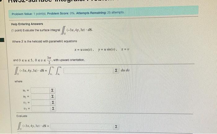 (1 point) Evaluate the surface integral | Chegg.com