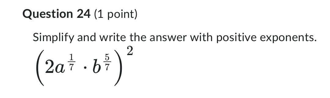 Solved Question 24 (1 ﻿point)Simplify and write the answer | Chegg.com
