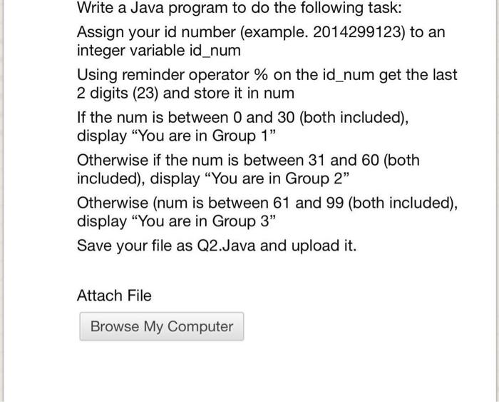 Solved Write A Java Program To Do The Following Task Assign Chegg