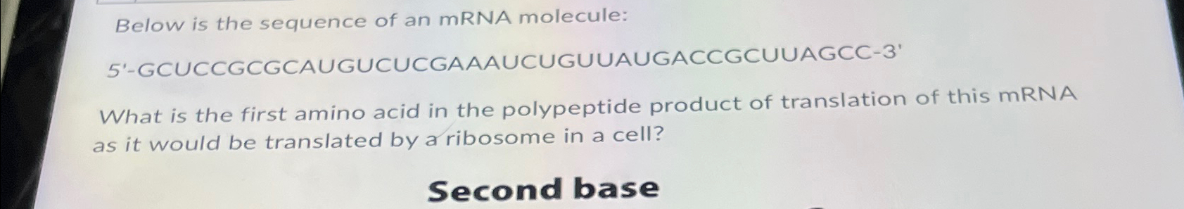 Solved Below is the sequence of an mRNA | Chegg.com