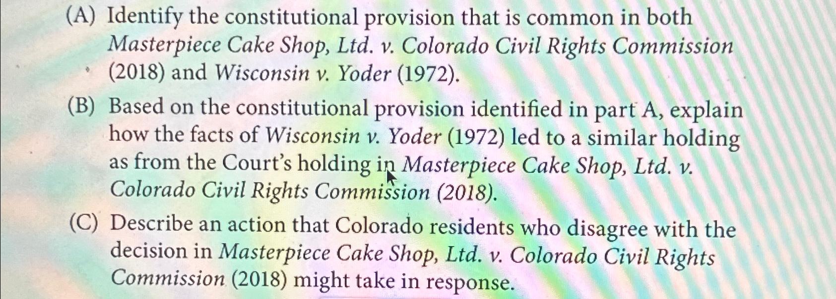 Solved (A) ﻿Identify the constitutional provision that is | Chegg.com