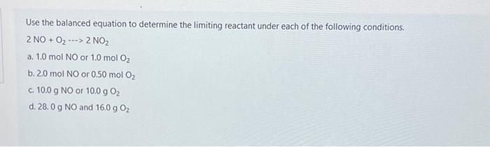 Solved Use the balanced equation to determine the limiting | Chegg.com