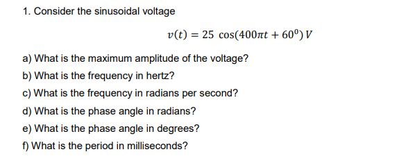 Solved Consider the sinusoidal | Chegg.com