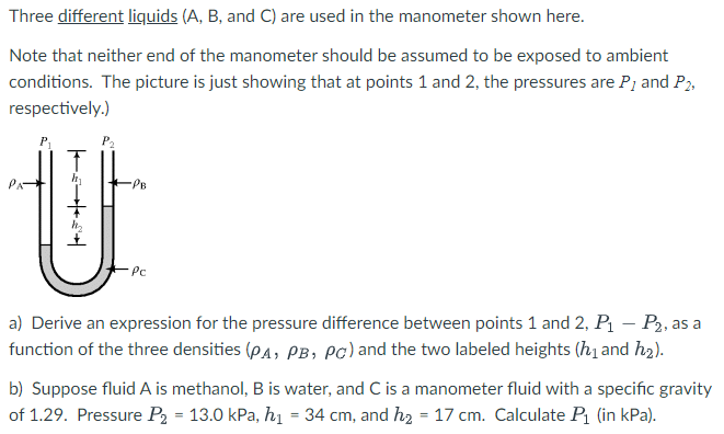 Solved Three different liquids ( A,B, ﻿and C ) ﻿are used in | Chegg.com