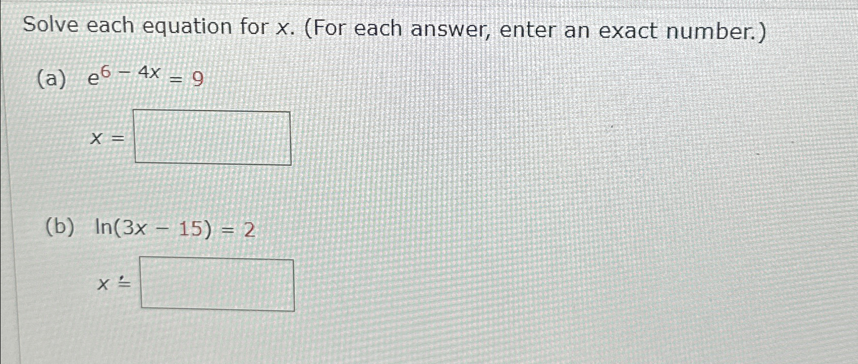 Solved Solve each equation for x. (For each answer, enter an | Chegg.com