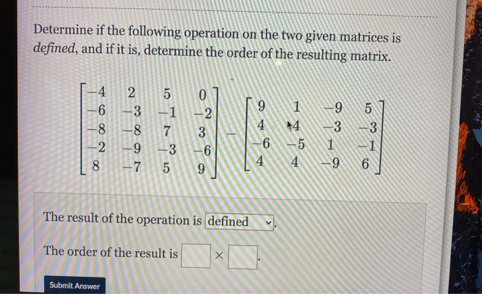 Solved Determine if the following operation on the two given | Chegg.com