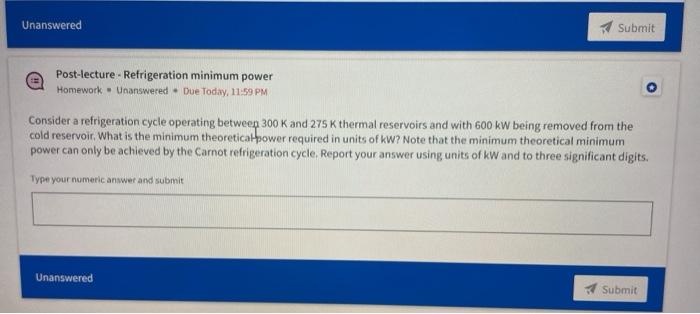 Solved Post-lecture - Refrigeration minimum power Homework = | Chegg.com