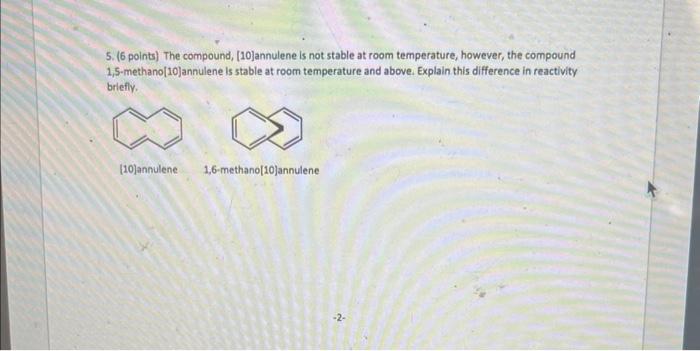 Solved 5. (6 points) The compound, [10]annulene is not | Chegg.com