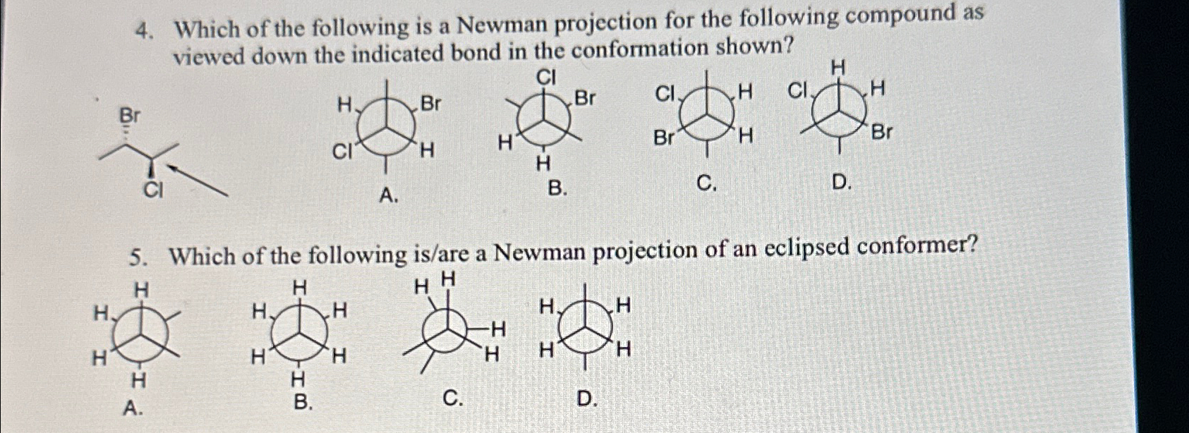 Solved Which of the following is a Newman projection for the | Chegg.com